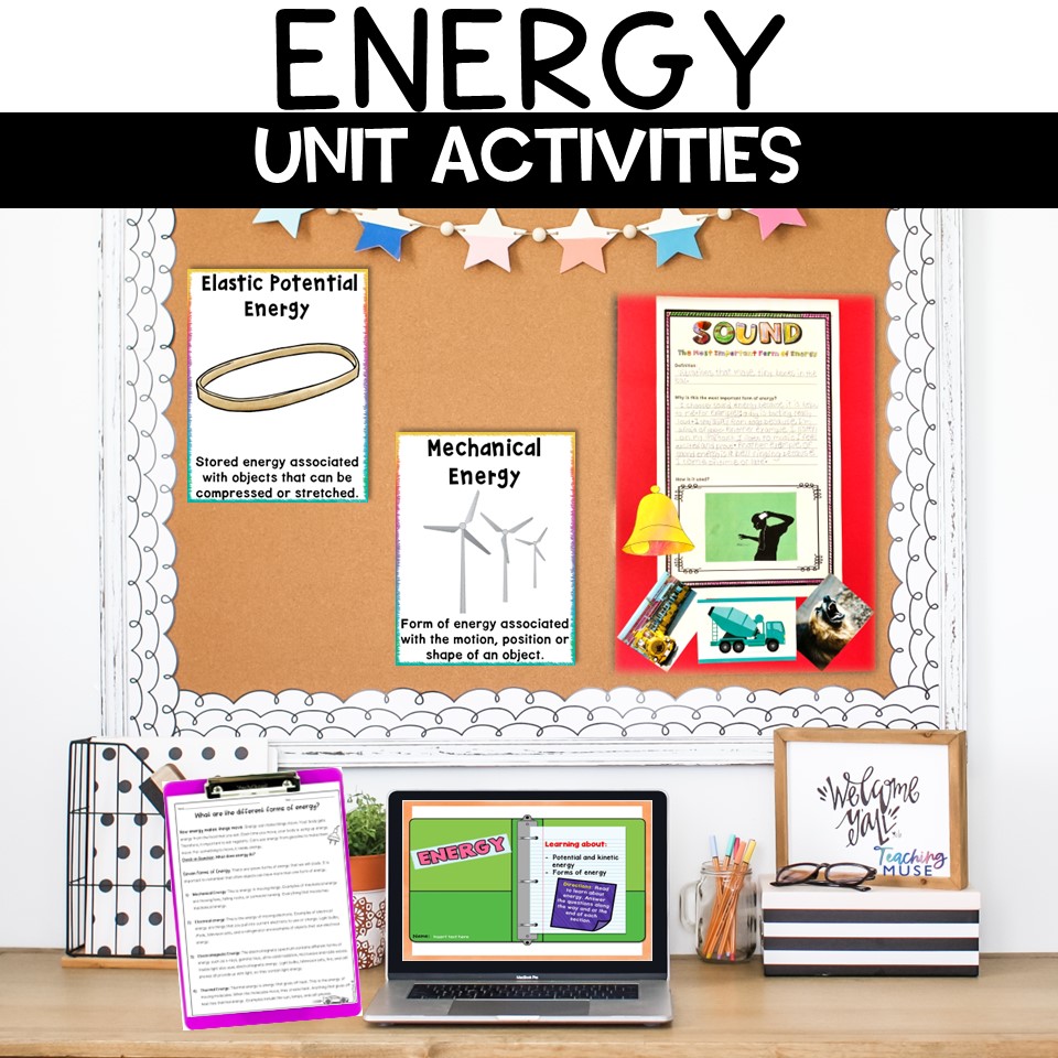 Teaching a Forms of Energy Unit - Teaching Muse