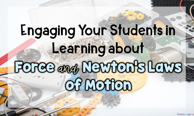 Teach Force and Newton's Laws of Motion - Teaching Muse
