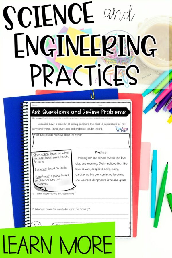 What are Science and Engineering Practices? - Teaching Muse