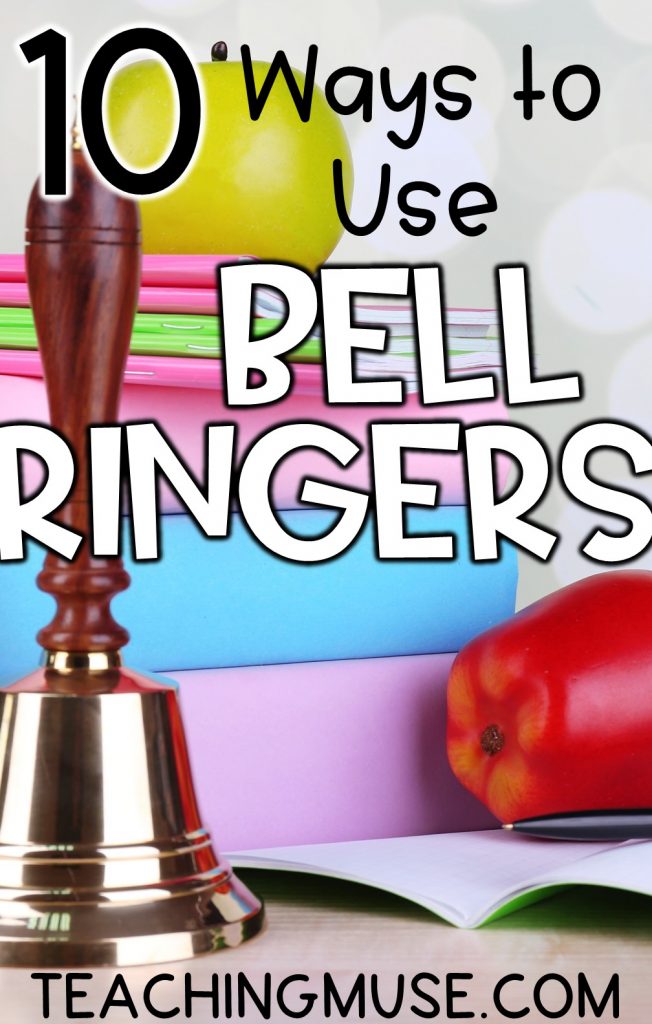 10 Quick Ways to Use Bell Ringers in Science Class - Teaching Muse