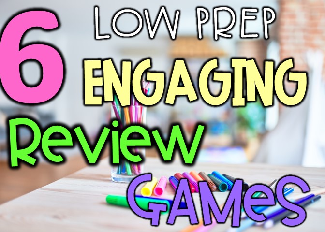 6 Easy Engaging Ways to Review Classroom Content - Teaching Muse