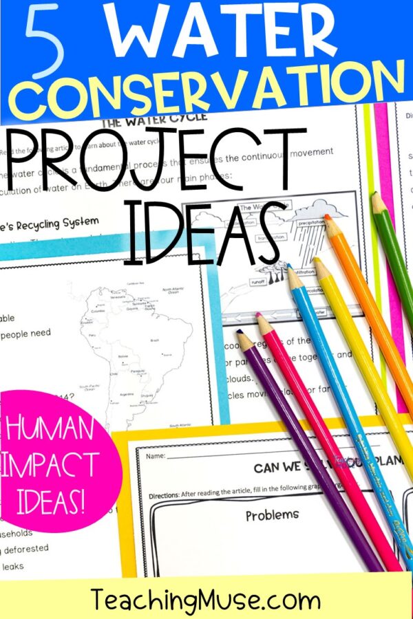 Water Conservation Projects for Upper Elementary Students - Teaching Muse